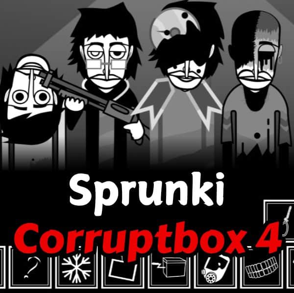 Sprunki Corruptbox 4 ️‍🔥 Jogue Incredibox Mod Online