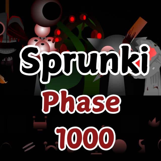 Sprunki Phase 1000 Mod 🔥 Play Incredibox Mod