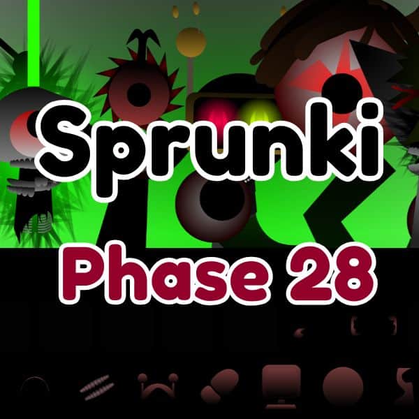 Sprunki Phase 28 Mod ️‍🔥 Joacă Incredibox Mod Online