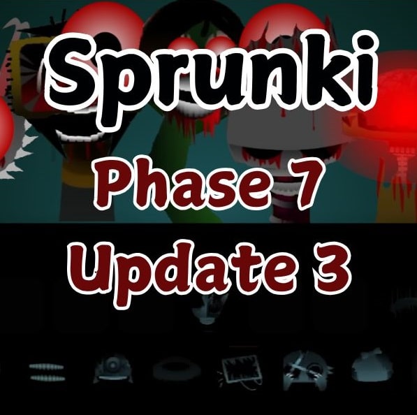 Sprunki Phase 7 Update 3 Online 🔥 Sprunki Game - Play at Y9FreeGames