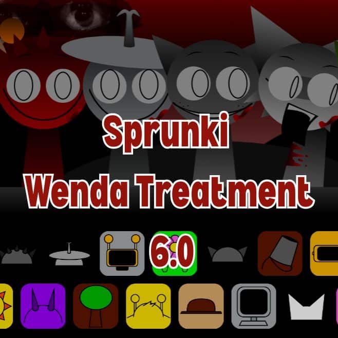 Sprunki Wenda Treatment 6.0 Online 🔥 Sprunki Game - Play at Y9FreeGames